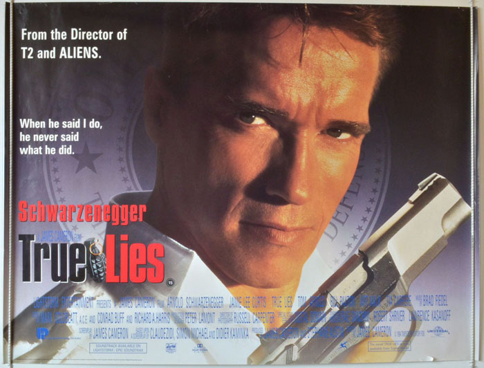 True Lies: An Excellent Film – A Truthful Lie – Professional Moron