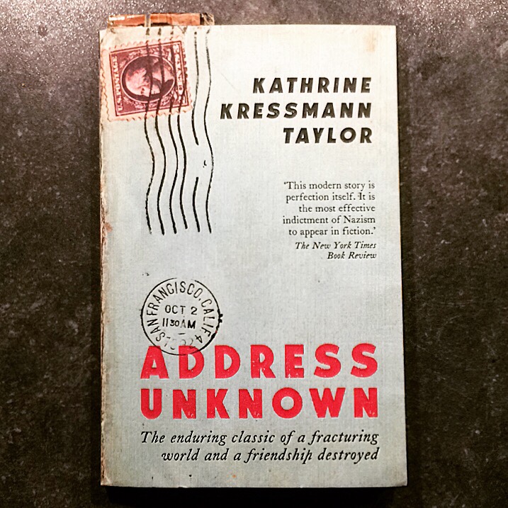 Address Unknown by Kathrine Kressman Taylor – Professional Moron