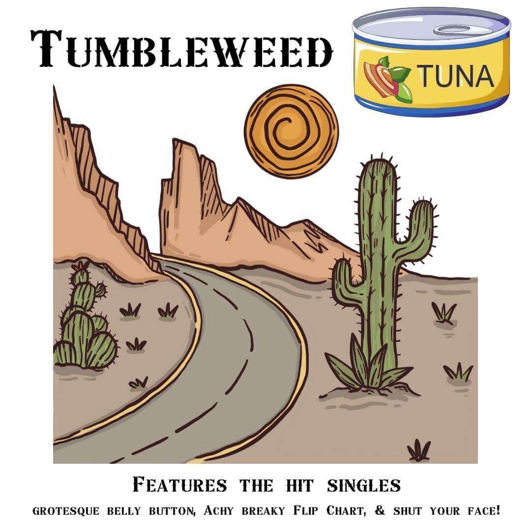 Tumbleweed Tuna: The Story of the (fake) Country Music Band ...