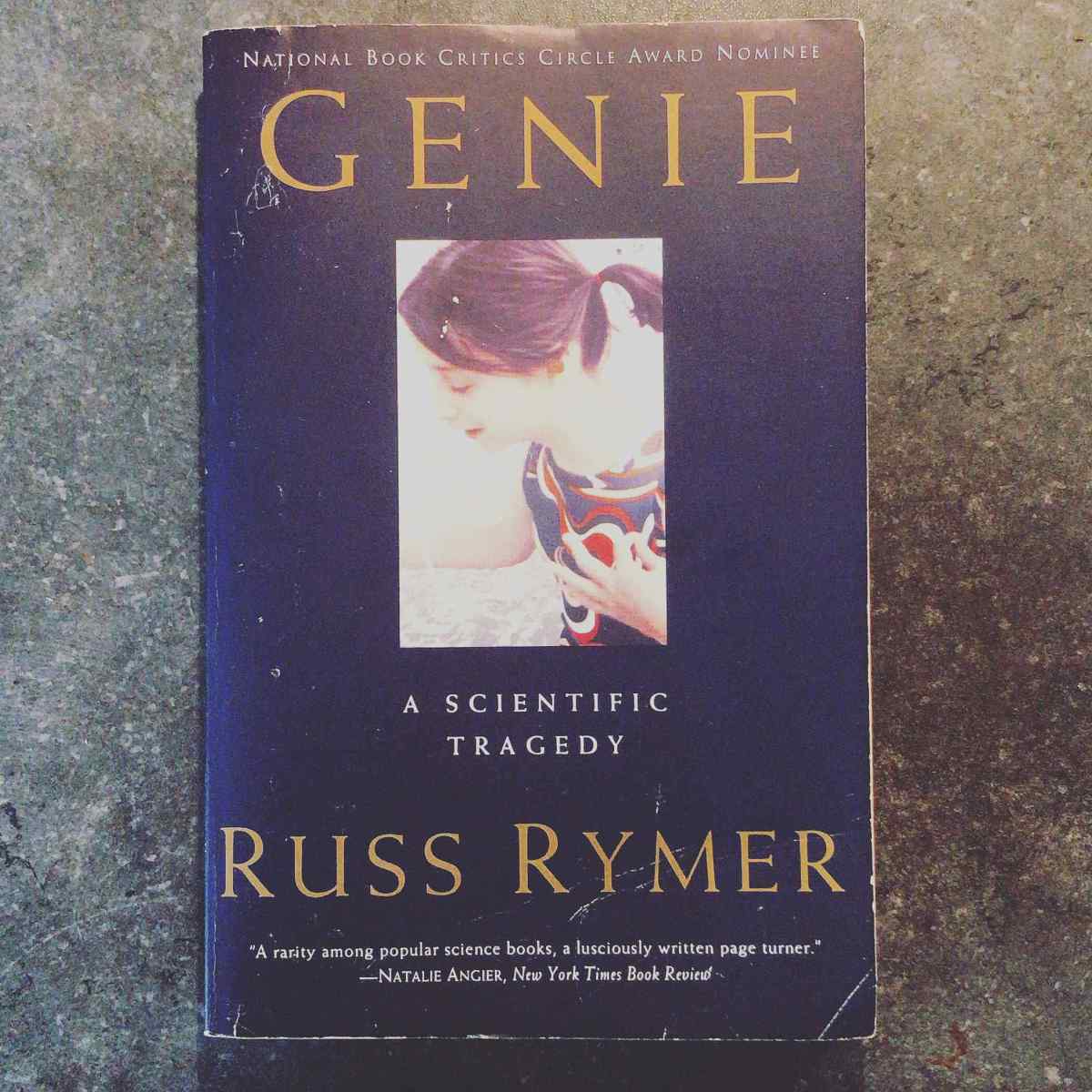 Genie: A Scientific Tragedy by Russ Rymer – Professional Moron