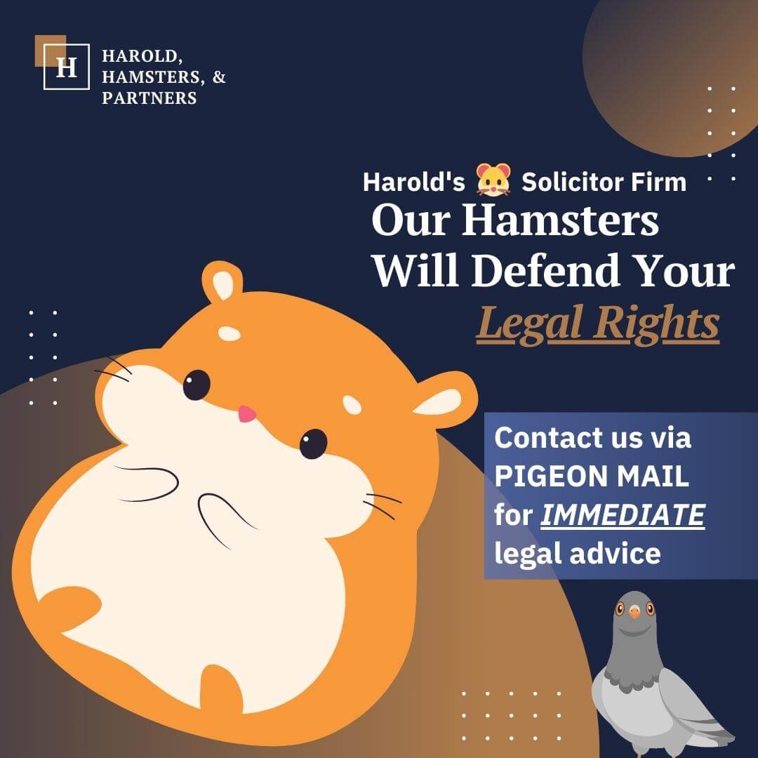 Harold’s Hamster Solicitor Firm [Sponsored Post] – Professional Moron