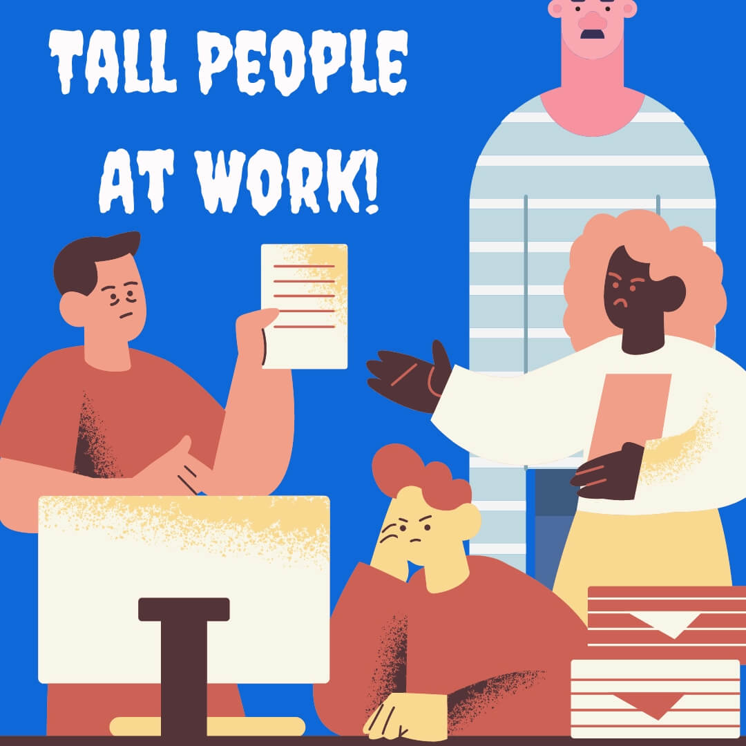 Tall People at Work: Laws on HEIGHT in Working Environments ...
