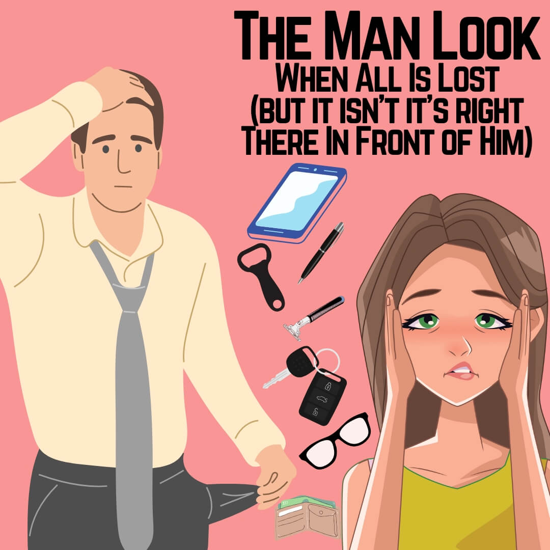Agony Aunt: “The Man Look – why can’t my husband find things ...