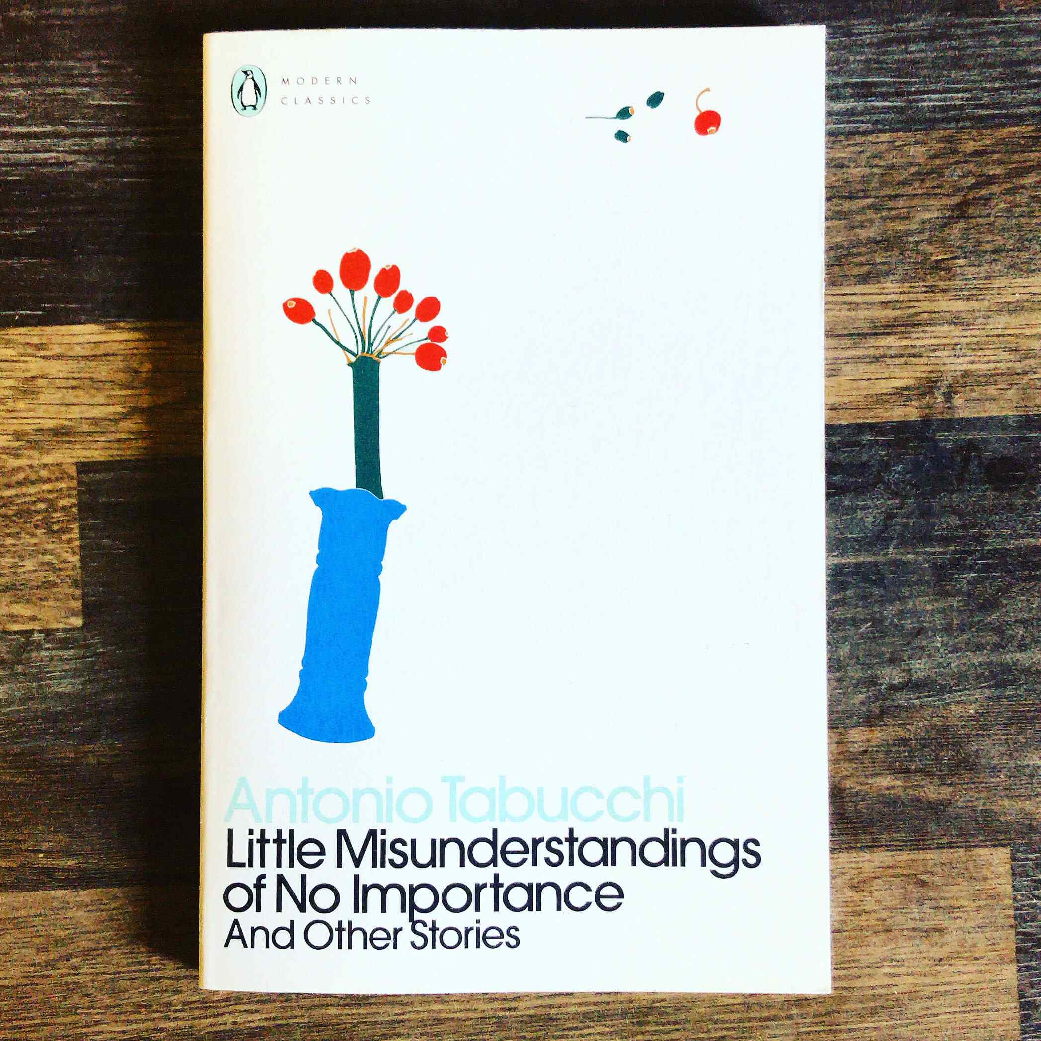 Little Misunderstandings of No Importance and Other Stories by Antonio ...