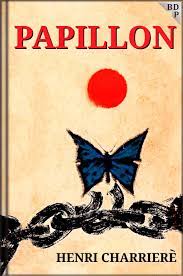 Papillon 1969 edition book by Henri Charrière – Professional Moron