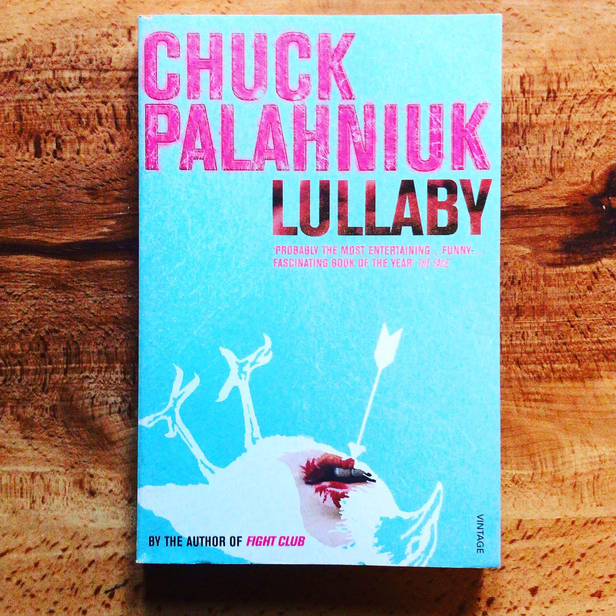 Lullaby by Chuck Palahniuk – Professional Moron
