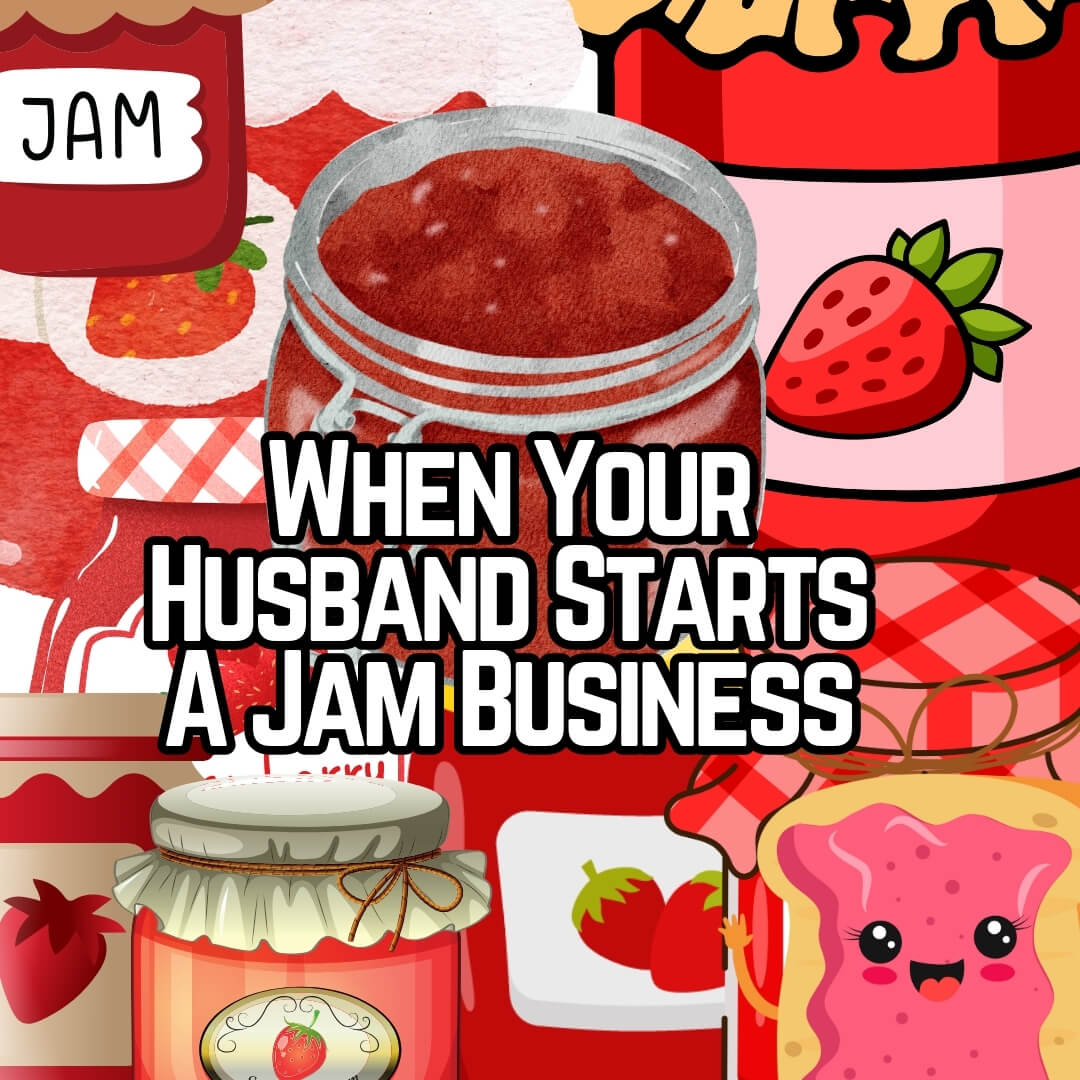 Agony Aunt: “HELP! My husband has started a jam business!” 🫙🍓 ...