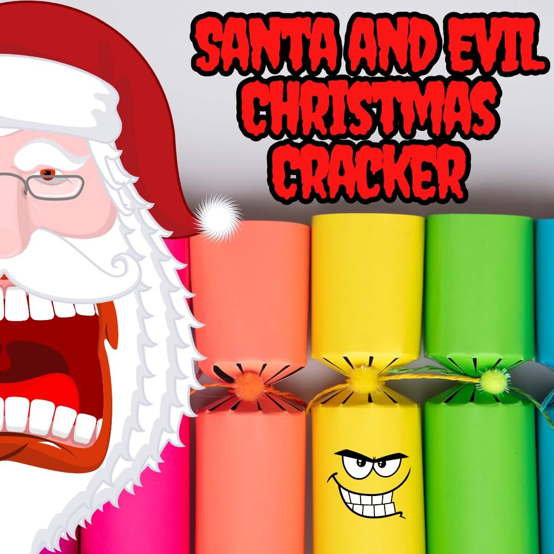 Santa Column: The Evil Christmas Cracker Crisis 🎁 – Professional Moron