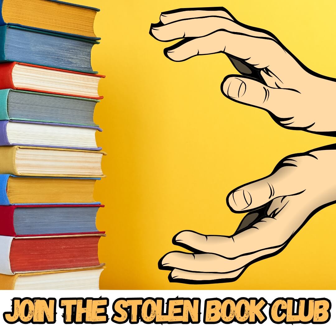 The Stolen Book Club 📚 [Sponsored Post] – Professional Moron