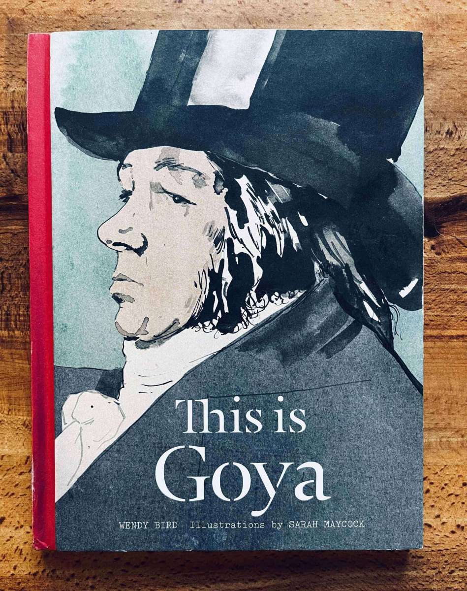 This is Goya by Wendy Bird 🖼️ – Professional Moron