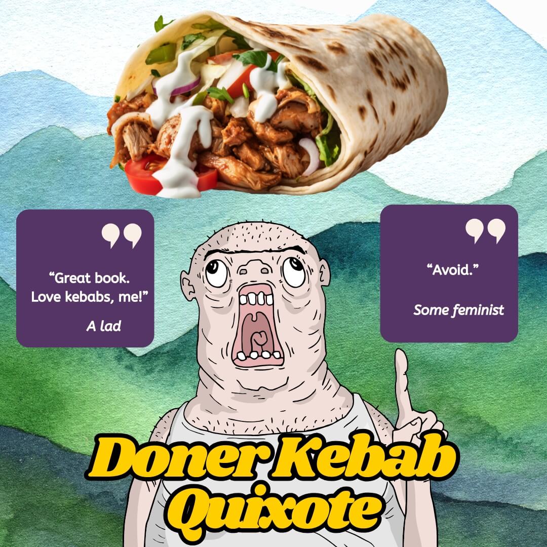 Doner Kebab Quixote: Great Books That Never Were 🥙 – Professional Moron
